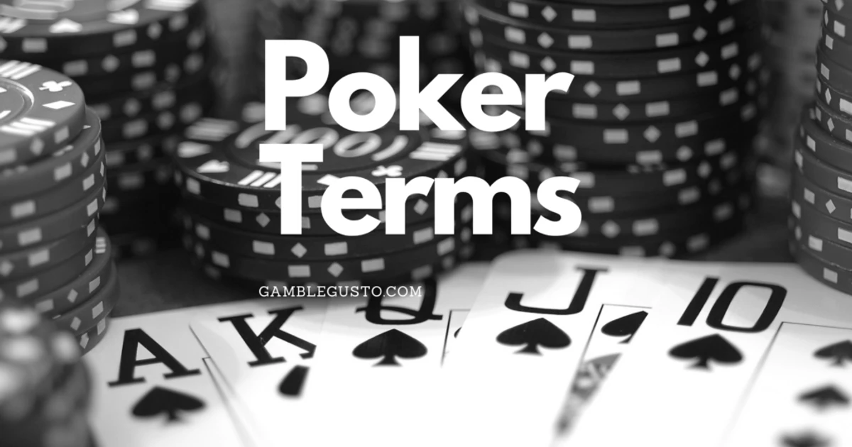 Most Important 35 Poker Terms: Uncommon Poker Terms That You Should Know