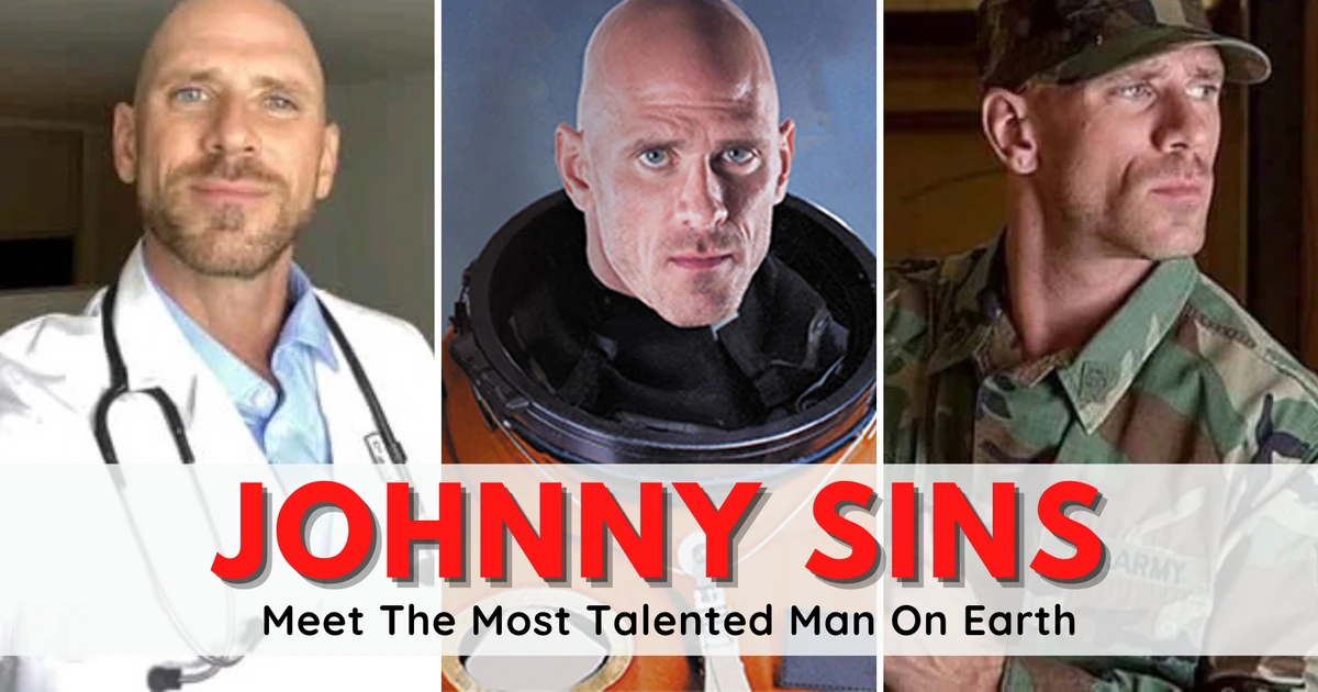 Johnny Sins - Meet The Most Talented Man On Earth