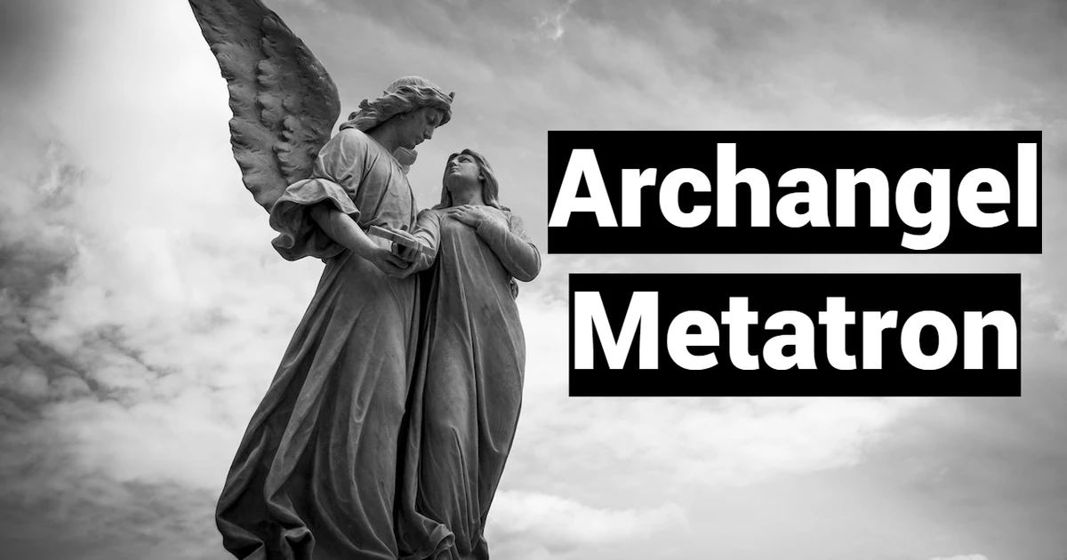 Archangel Metatron - Angel Of Life And Voice Of God