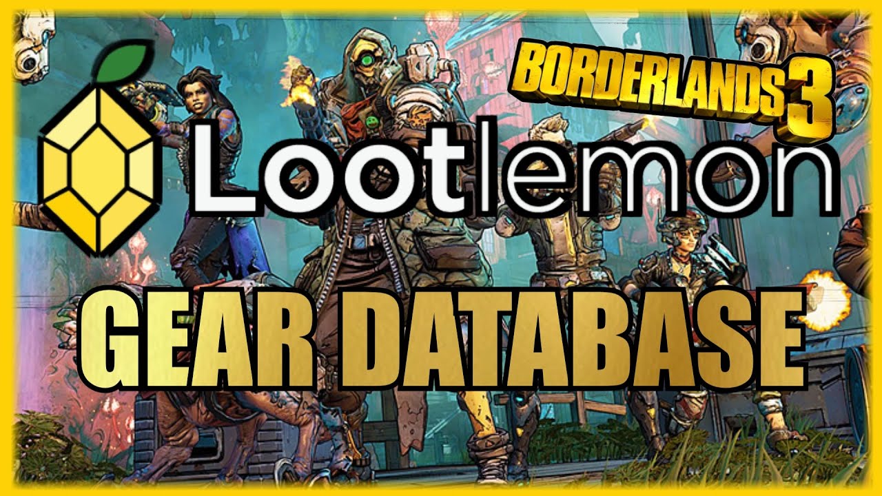 Lootlemon - The Best Borderlands Resource For Beginners And Experts