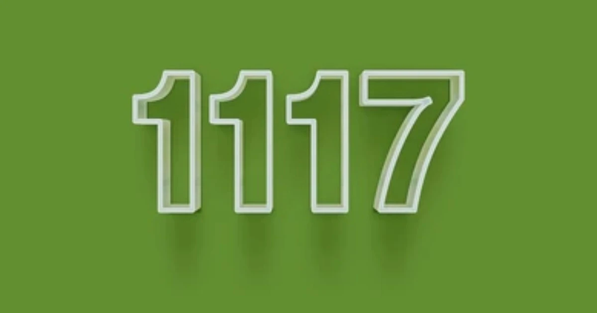 Exploring The Powerful Meaning Of Angel Number 1117