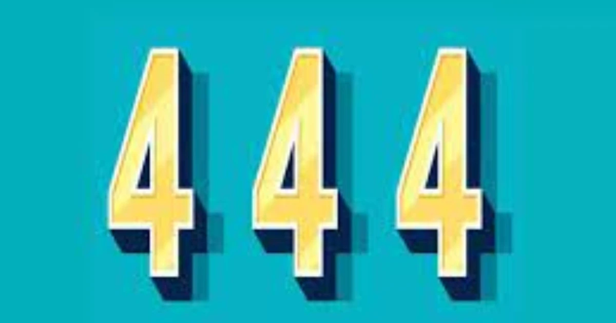 Decode The 444 Meaning Number - Significance And Symbolism