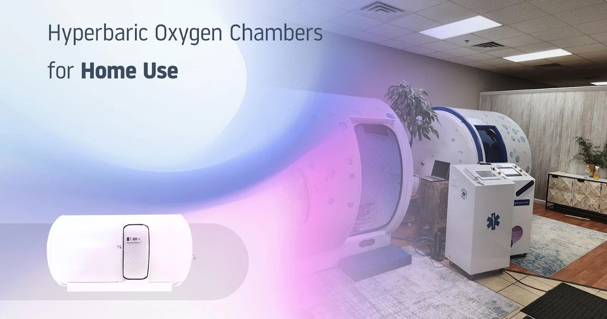 Hyperbaric Chambers For Home Use: A Comprehensive Guide To Safe And ...