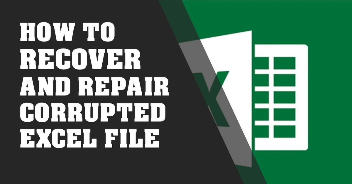Excel File Fixer - Recover Corrupted Excel Workbooks Like A Pro