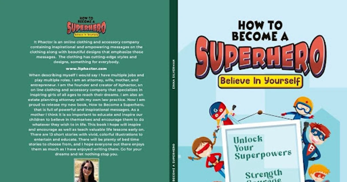 Unmasking Inner Strength: Erika Silverman’s “How To Become A Superhero ...